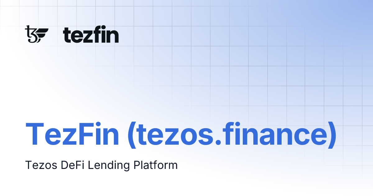 TezFin (tezos.finance) | TezFin (tezos.finance)